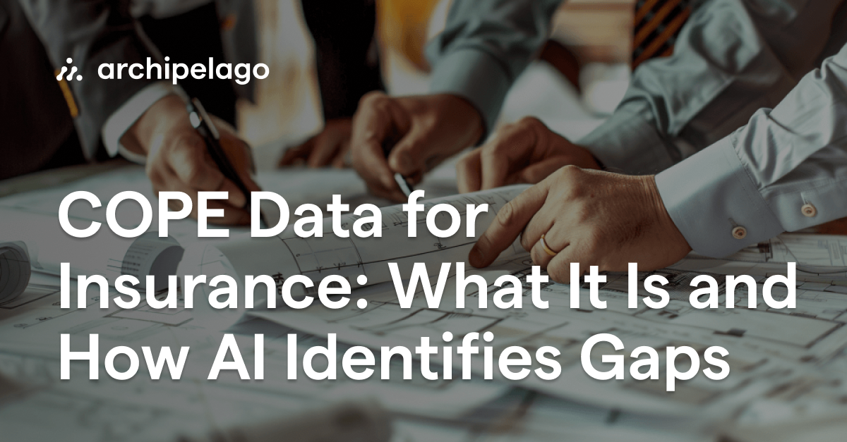 COPE Data for Insurance: What It Is and How AI Identifies Gaps