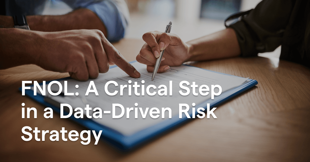 FNOL: A Critical Step in a Data-Driven Risk Strategy