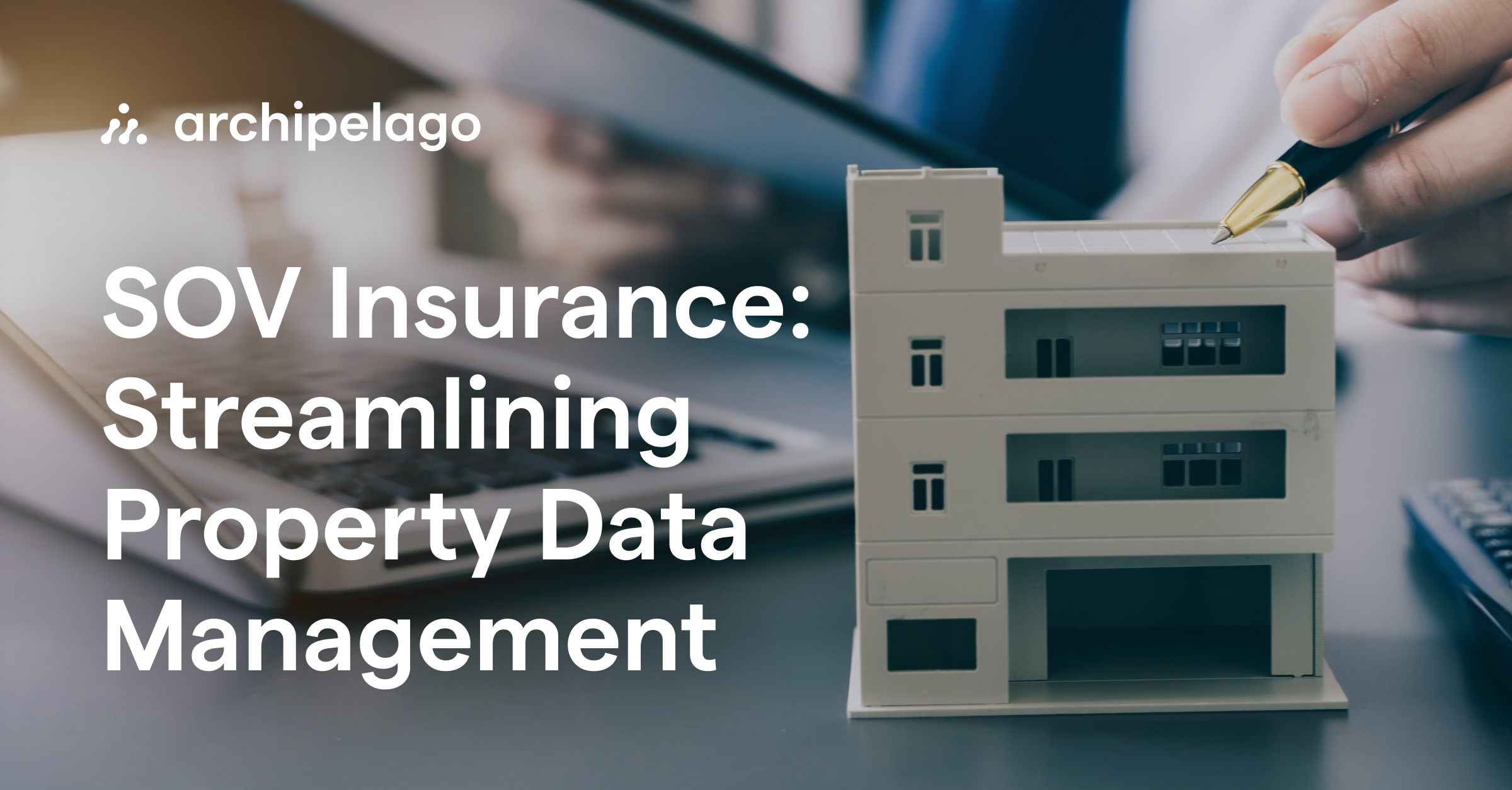 SOV Insurance: Streamlining Property Data Management